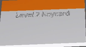 Keycard Level 2 | Vault Seven Roblox Wiki | Fandom