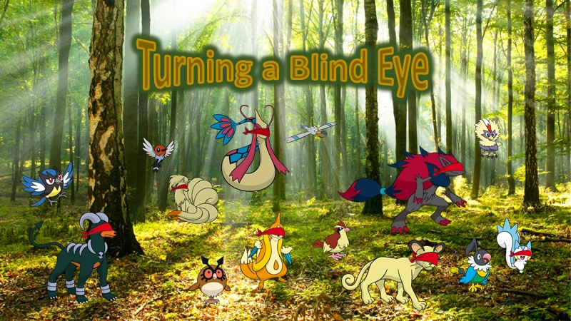 Turning a Blind Eye | Vee’s Total Pokemon Wiki | Fandom