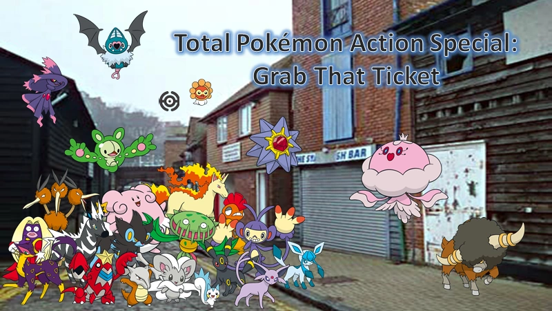 Total Pokémon Action Special: Grab That Ticket | Vee’s Total Pokemon ...