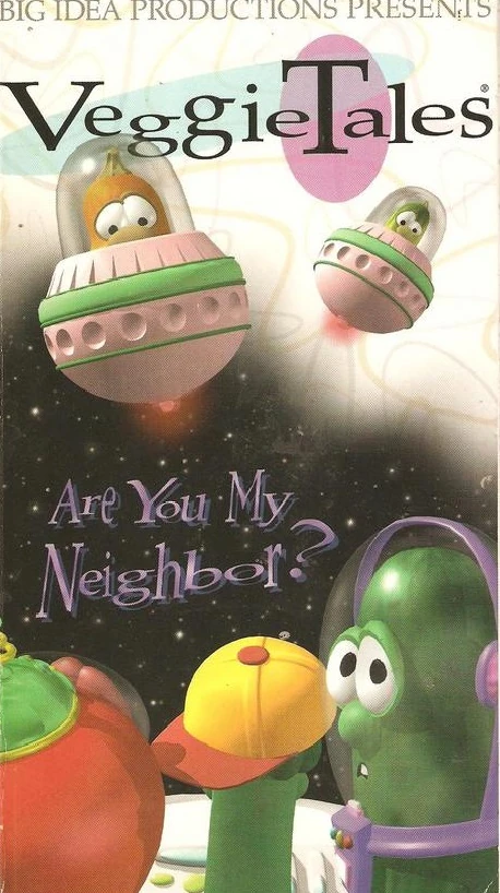 Are You My Neighbor? | VeggieTales - the Ultimate Veggiepedia Wiki | Fandom