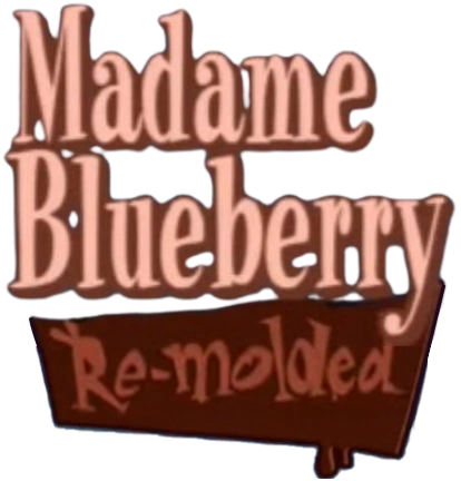 Madame Blueberry Re-molded | VeggieTales Fanon Wiki | Fandom