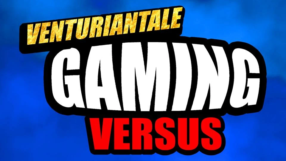 Venturiantale Gaming Versus | VenturianTale Wiki | Fandom