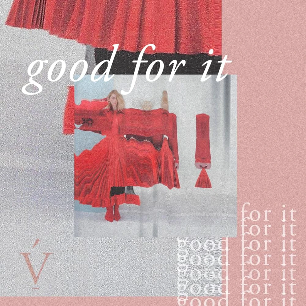Good for it (song) | VÉRITÉ Wikia | Fandom