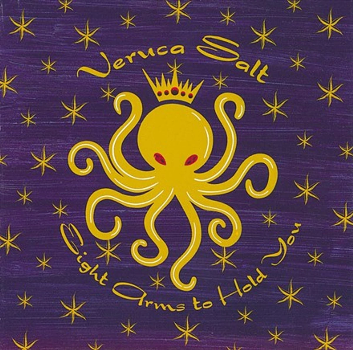 Eight Arms to Hold You | Veruca Salt Wiki | Fandom
