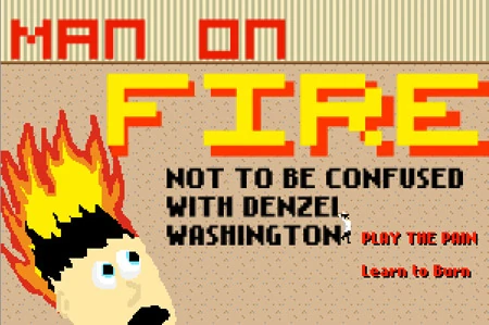 Man On Fire | VGDev Wiki | Fandom