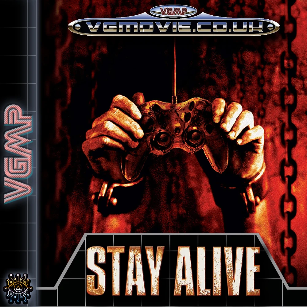 Stay Alive | Video Game Movie Podcast Wiki | Fandom