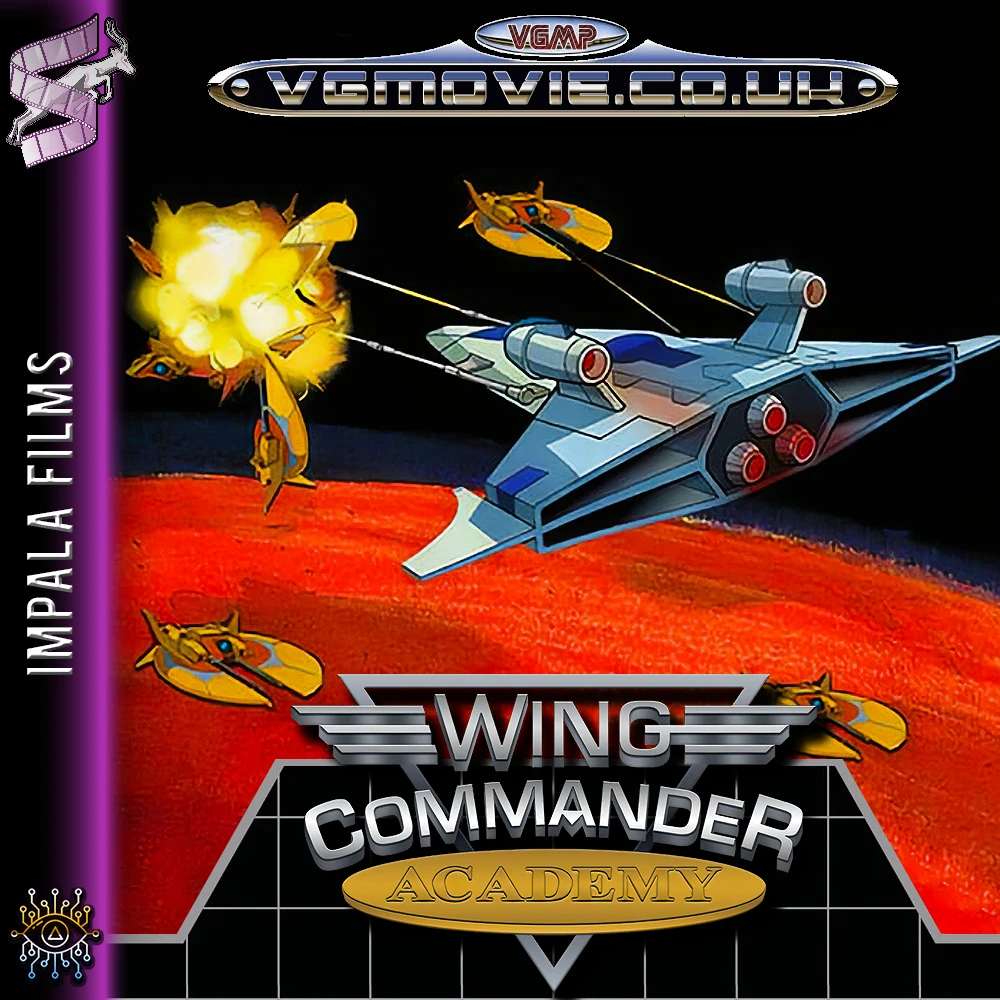 Wing Commander Academy | Video Game Movie Podcast Wiki | Fandom