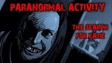 Paranormal Activity: The Search for Katie | Paramount Wiki | Fandom