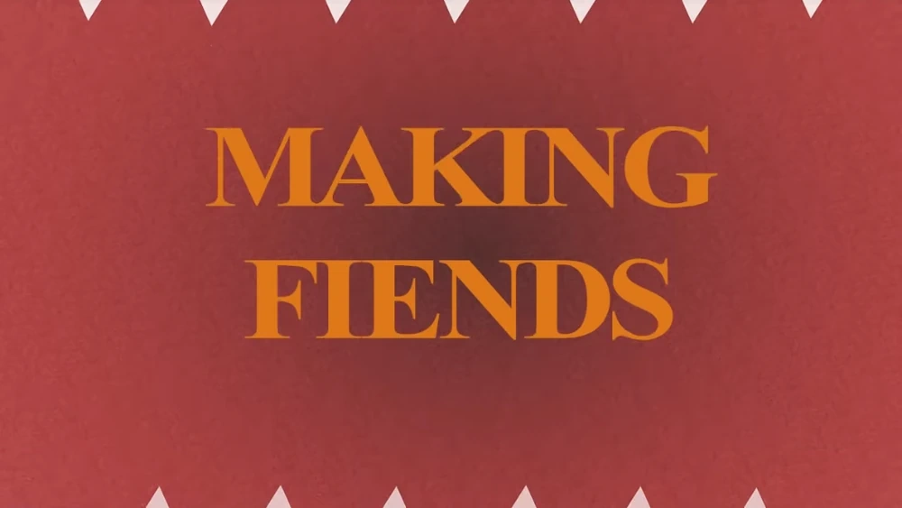 Making Fiends (webseries) | Paramount Wiki | Fandom