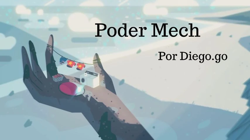 Poder Mech | Wikia Viajando En El Tiempo | Fandom