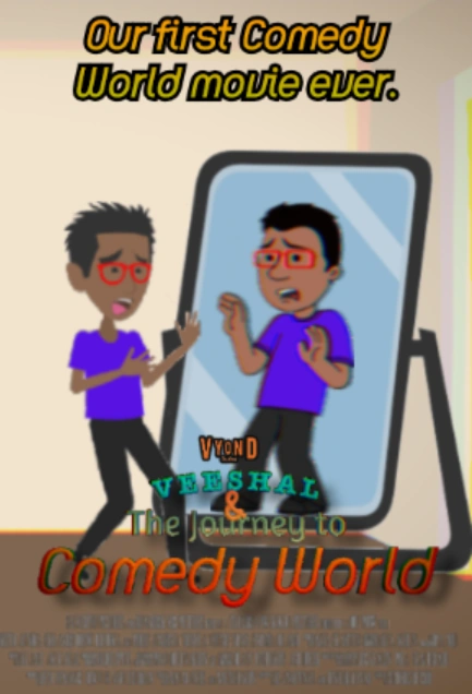Veeshal & The Journey to Comedy World | Veeshepedia | Fandom