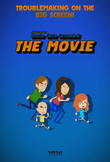 Rosie Gets Grounded: The Movie | Veeshepedia | Fandom