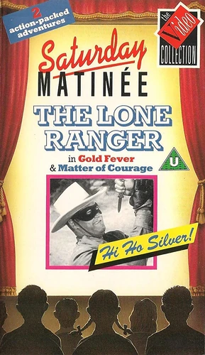 The Lone Ranger - Gold Fever/Matter of Courage | Video Collection ...