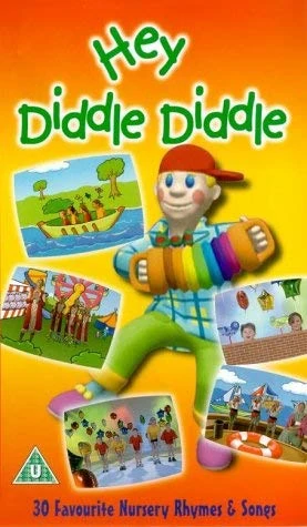 Hey Diddle Diddle | Video Collection International Wikia | Fandom