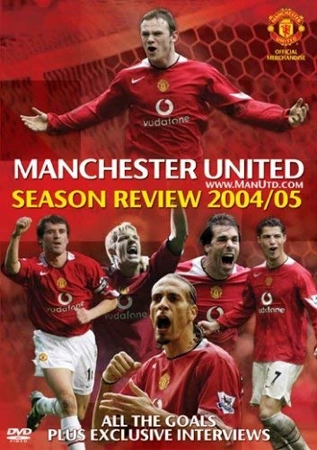 Manchester United - End of Season Review 2004/2005 | Video Collection ...