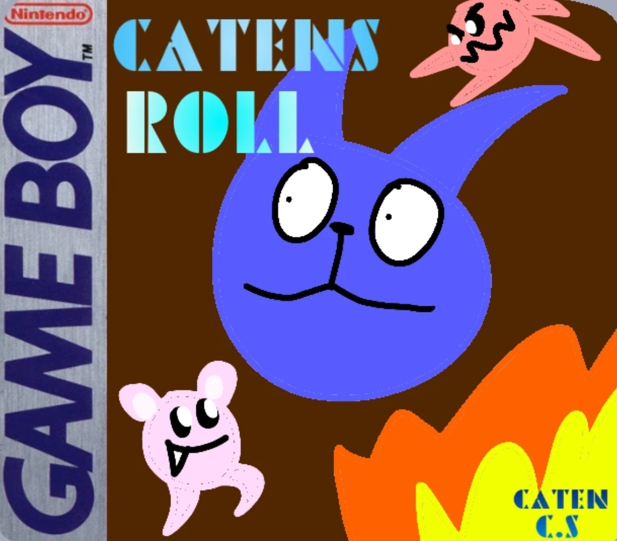 Catens Roll | Video Game Fanon Wiki | Fandom