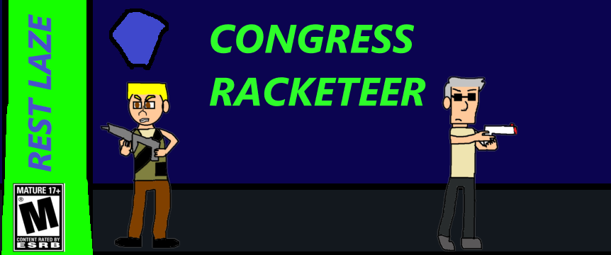 Congress Racketeer | Video Game Fanon Wiki | Fandom