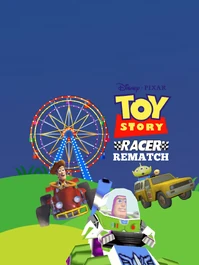 Toy Story Racer: Rematch | Video Game Fanon Wiki | Fandom