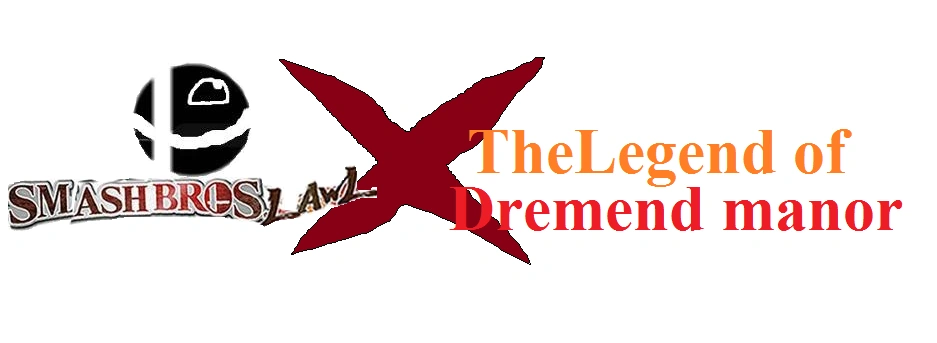 Smash Bros Lawl X Legend of Dremend Manor | Video Game Fanon Wiki | Fandom
