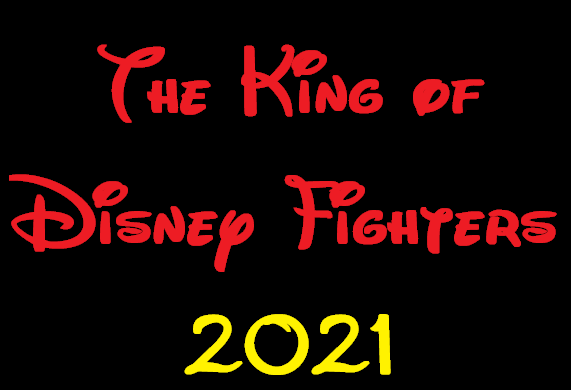 The King of Disney Fighters 2021 | Video Games Fanon Wiki | Fandom