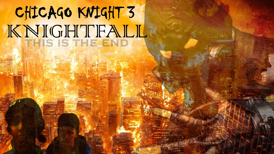 Chicago Knight III: Knightfall | Video Games Fanon Wiki | Fandom