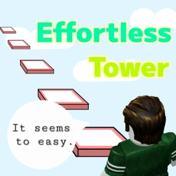 Effortless Tower | Videogaming Wiki | Fandom