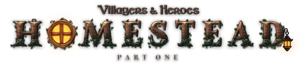 Homestead | Villagers and Heroes of A Mystical Land Wiki | Fandom