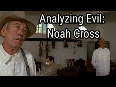 User blog:JakeTheSnake0451/Pure Evil proposal - Noah Cross | Villains Wiki | Fandom