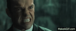 Agent Smith Angry