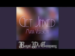 Get Jinxed | Villain Song Wiki | Fandom