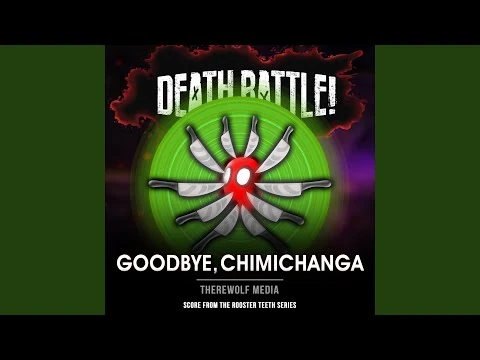 Goodbye, Chimichanga | Villain Song Wiki | Fandom