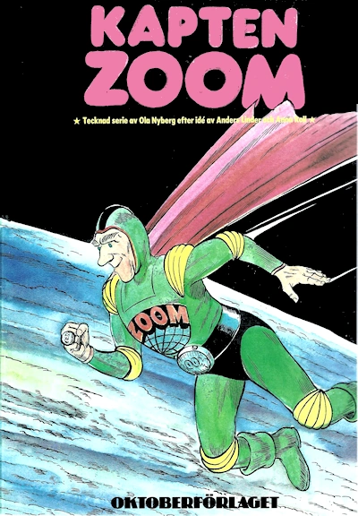 Kapten Zoom (Serietidning) | Vintergatan Wiki | Fandom