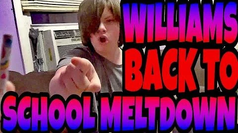 WILLIAMS BACK TO SCHOOL MELTDOWN!!! | Violette1st Wikia | Fandom