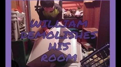 WILLIAM DEMOLISHES HIS ROOM!!! | Violette1st Wikia | Fandom