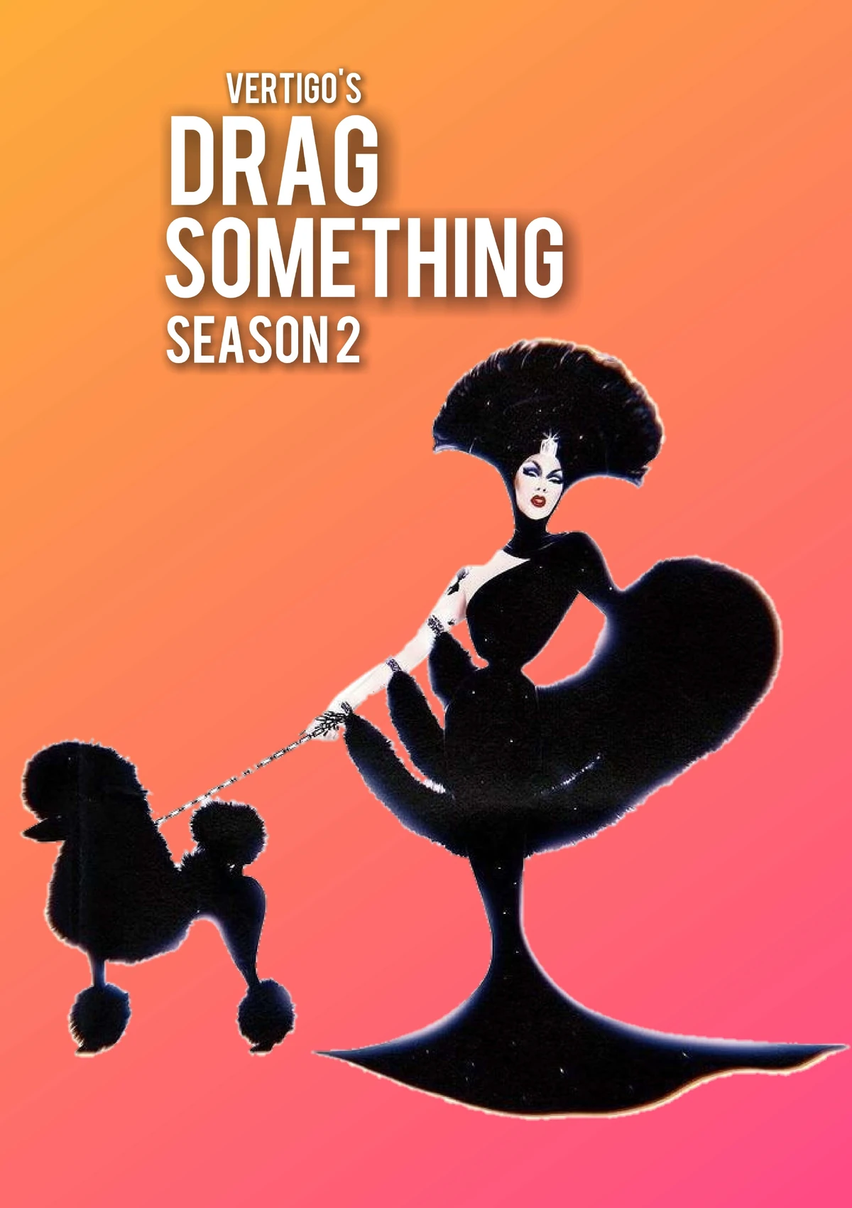 Vertigo's Drag Something (Season 2) | VIP Lounge Fan Shows Wiki | Fandom