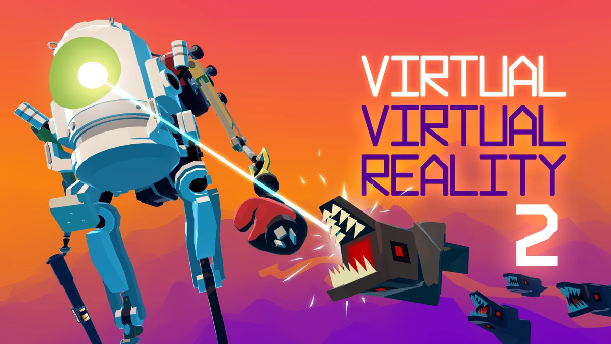Virtual Virtual Reality 2 | Virtual Virtual Reality Wiki | Fandom