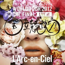 20th L'Anniversary WORLD TOUR 2012 THE FINAL LIVE at Kokuritsu Kyogijyo | Wiki Visual Kei | Fandom