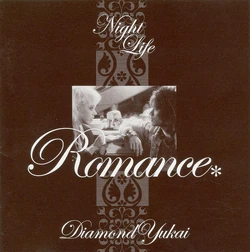 NIGHT LIFE Romance | Wiki Visual Kei | Fandom