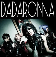 DADAROMA | Wiki Visual Kei | Fandom