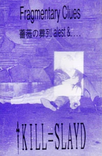 Fragmentary Clues ~An MaD PhenoMenoN~ | Wiki Visual Kei | Fandom