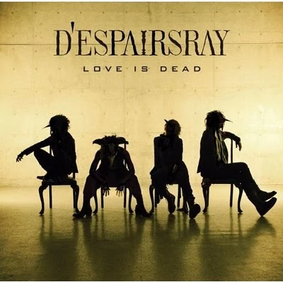 LOVE IS DEAD | Visual Kei Encyclopaedia | Fandom