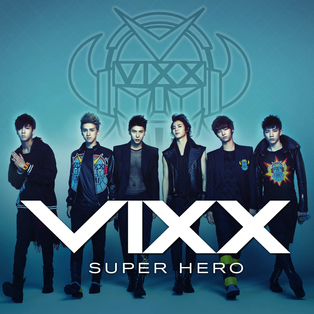 SUPER HERO | VIXX Wiki | Fandom