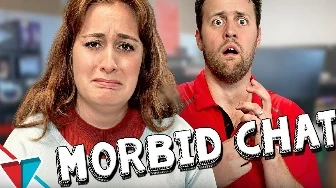 Morbid Chat | Viva La Dirt League | Fandom