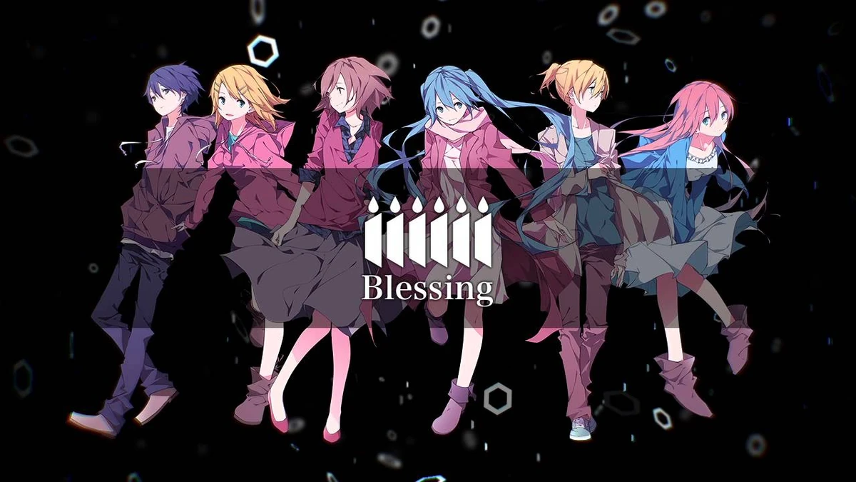 Blessing | Vocaloid Wiki | Fandom