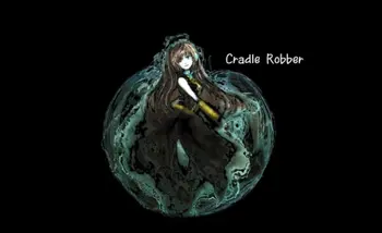 Cradle Robber | Vocaloid Wiki | Fandom