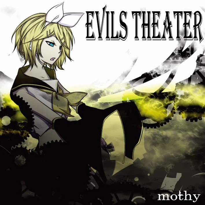EVILS THEATER | Vocaloid Wiki | Fandom