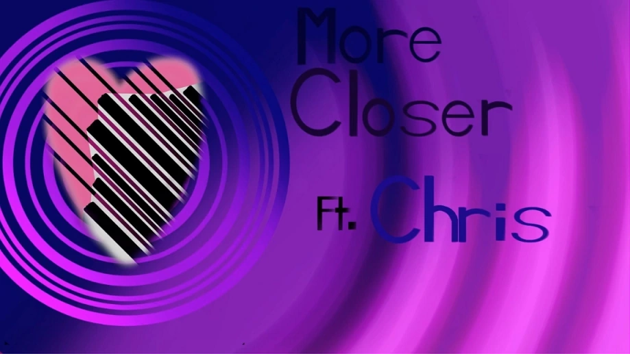 More Closer | Vocaloid Wiki | Fandom