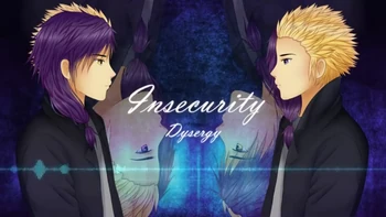 Insecurity | Vocaloid Wiki | Fandom