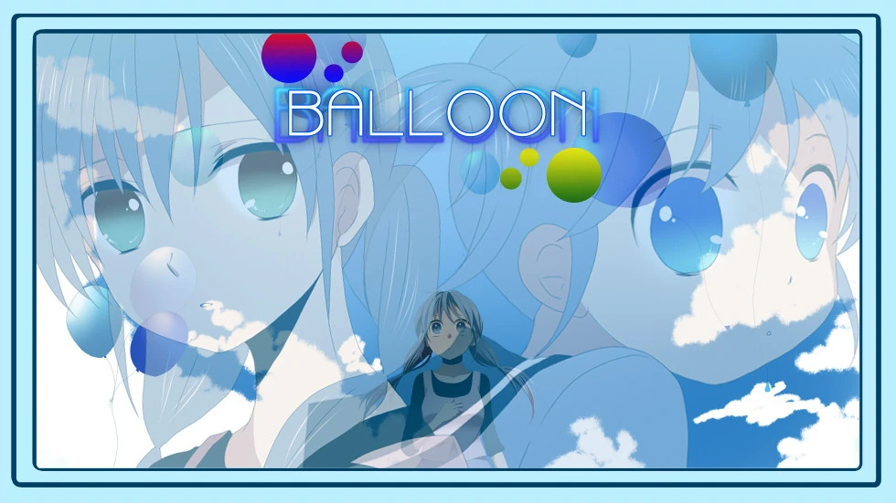 BALLOON | Vocaloid Wiki | Fandom