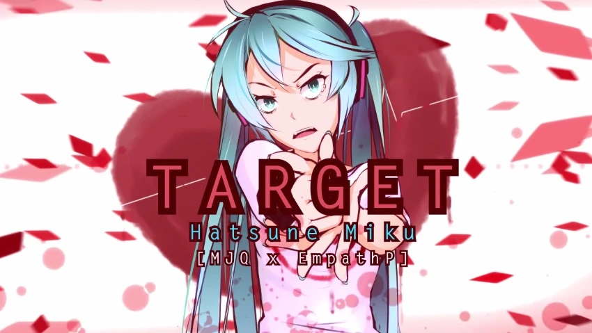 Target | Vocaloid Wiki | Fandom